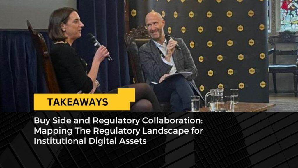 Buy Side and Regulatory Collaboration: Mapping The Regulatory Landscape ...